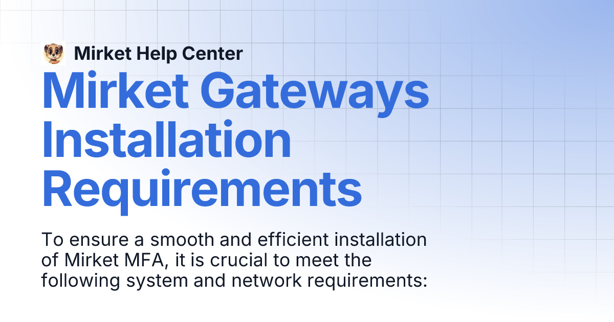 Mirket Gateways Installation Requirements | Mirket Help Center